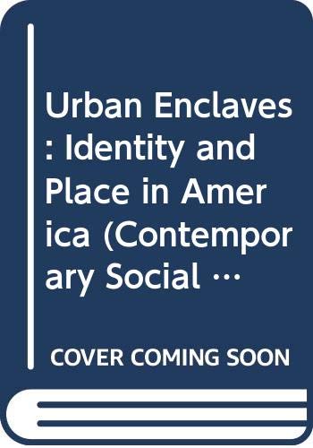 Amazon | Urban Enclaves: Identity and Place in America (Contemporary ...