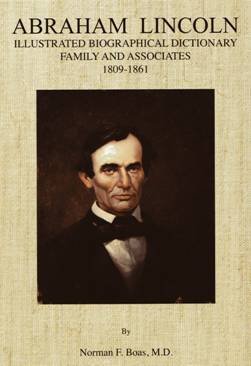 ABRAHAM LINCOLN Illustrated Biogaphical Dictionary / Family and ...