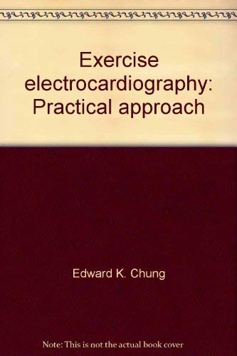 Exercise electrocardiography: Practical approach | Amazon.com.br
