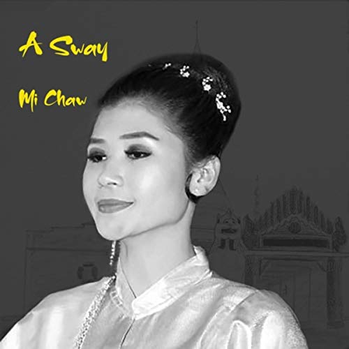 Play A Sway by Mi Chaw on Amazon Music