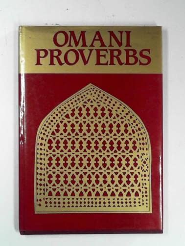 Omani Proverbs (Arabia Past & Present Ser.: Vol 20): Jayakar, A. S ...
