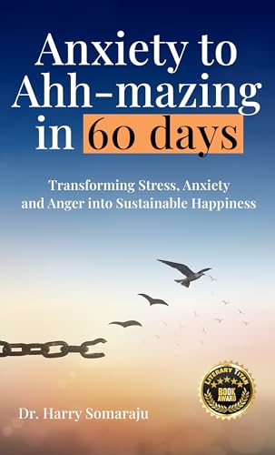 Book review of Anxiety to Ahh-mazing in 60 Days - Readers' Favorite ...