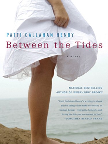 Between The Tides - Kindle edition by Henry, Patti Callahan. Literature ...