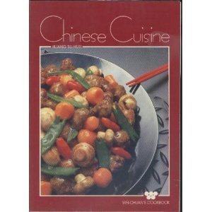 Chinese cuisine (Wei-Chuan's Cookbook) (English and Traditional Chinese ...