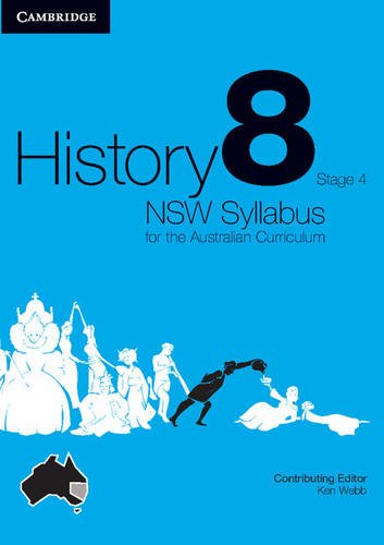 History NSW Syllabus for the Australian Curriculum Year 8 Stage 4 ...