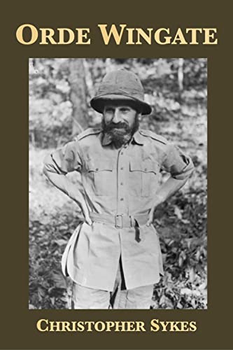 Amazon.com: Orde Wingate, a biography eBook : Sykes, Christopher ...