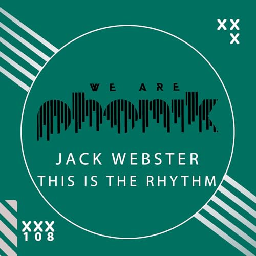 Écouter This Is the Rhythm par Jack Webster sur Amazon Music Unlimited