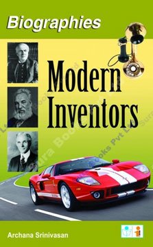 Biographies of Modern Inventors: Archana Srinivasan: 9788174786364 ...