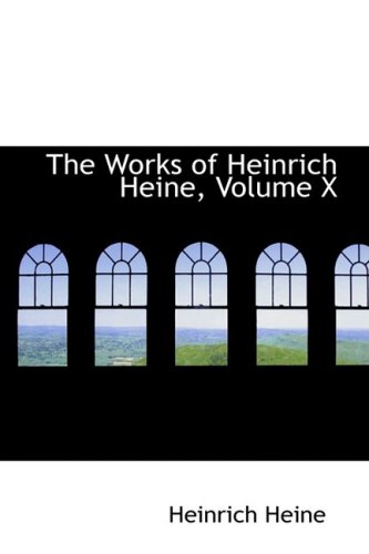 Amazon.co.jp: The Works of Heinrich Heine : Heine, Heinrich: 洋書