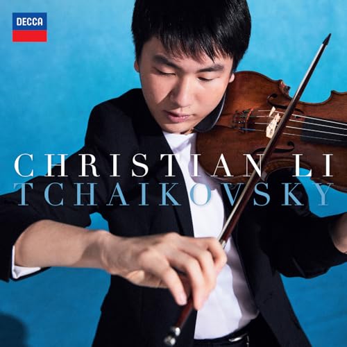 Play Tchaikovsky: Violin Concerto by Christian Li, Pyotr Ilyich ...