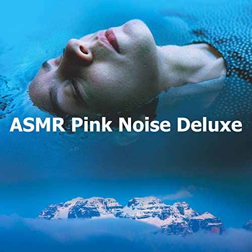 ASMR Pink Noise Deluxe von ASMR Anonymous bei Amazon Music - Amazon.de