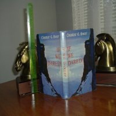 IF WE DARED By CHESTER E. SWOR 1961 SIGNED COPY: Unknown Author: Amazon ...