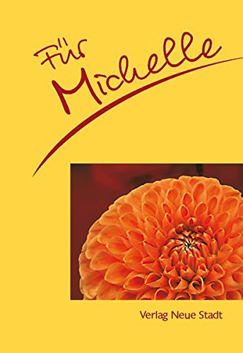 Amazon.com: Für Michelle: 9783879968381: Schaefer, Stephan: Books