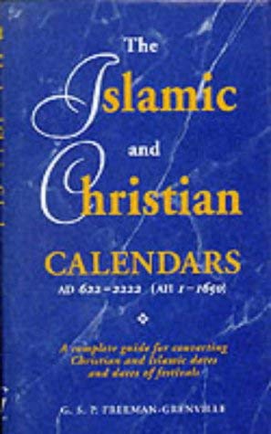 Amazon | The Islamic and Christian Calendars: Ad 622-2222 (Ah 1-1650 ...