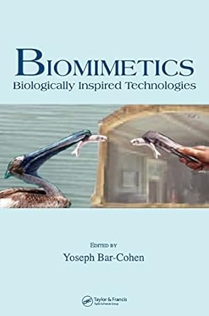 Biomimetics: Biologically Inspired Technologies: Bar-Cohen, Yoseph ...