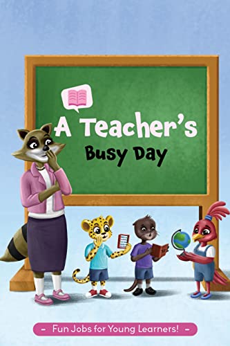 A Teacher's Busy Day: Community Helpers (Busy Days) - Kindle edition by ...