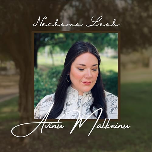 Play Avinu Malkeinu אבינו מלכנו by Nechama Leah on Amazon Music