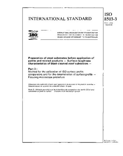 ISO 8503-3:1988, Preparation of steel substrates before application of ...