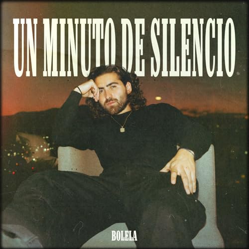 Play UN MINUTO DE SILENCIO by Bolela on Amazon Music Unlimited
