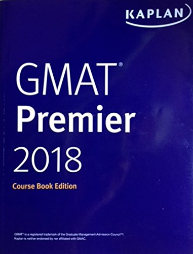 GMAT Premier 2018 (Course Book Edition): Kaplan Test Prep ...