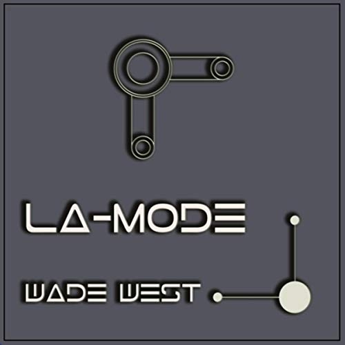 Amazon.com: La-Mode : Wade West: Digital Music