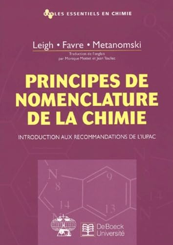 Principes de nomenclature de la chimie: Introduction aux ...