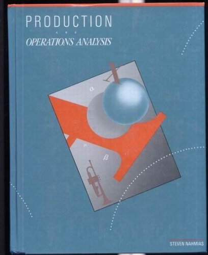 Production and Operations Analysis (Irwin Series in Marketing): Nahmias ...