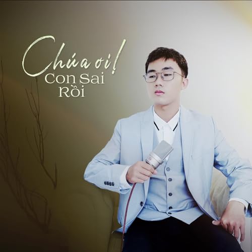Play Chua Oi Con Sai Roi by Song Hy Vong TV on Amazon Music