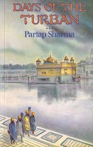 Buy Days of the Turban Book Online at Low Prices in India | Days of the ...
