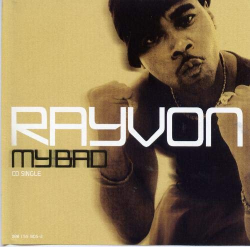Rayvon - My Bad / 2-Way - Amazon.com Music