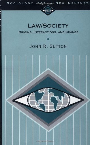 By John R Sutton - Law/Society: Origins, Interactions, and Change ...
