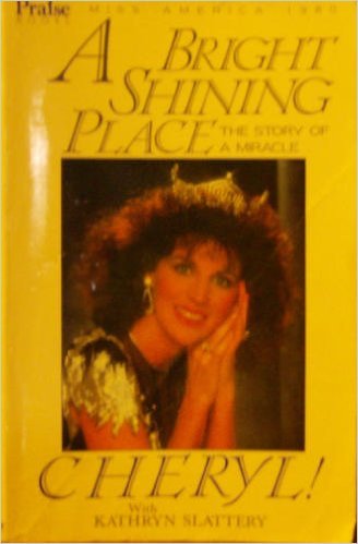 A Bright and Shining Place: Cheryl Prewitt-Salem, Kathryn Slattery ...