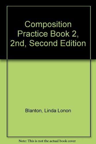 Composition Practice Book 1 2nd (Second) Edition: Blanton, Linda ...
