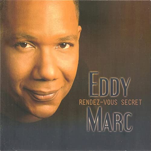 Amazon.com: Eddy MARC Rendez-vous secret : Eddy Marc: Digital Music