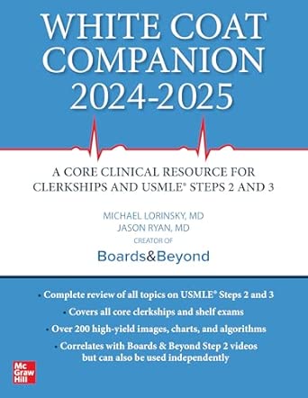 White Coat Companion 2024 - 2025: Lorinsky, Michael, Ryan, Jason ...