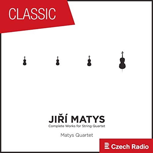 Play Jiří Matys: Complete Works for String Quartet by Matys Quartet on ...