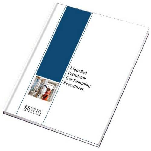 Liquefied Petroleum Gas Sampling Procedures: SIGTTO: 9781905331994 ...
