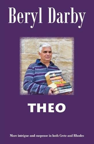 THEO (CRETAN SAGA): Darby, Beryl: 9781999717629: Amazon.com: Books