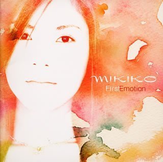 MIKIKO - First Emotion - Amazon.com Music