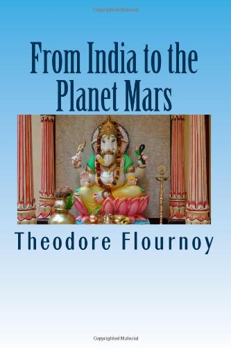 From India to the Planet Mars : Flournoy, Theodore: Amazon.it: Libri