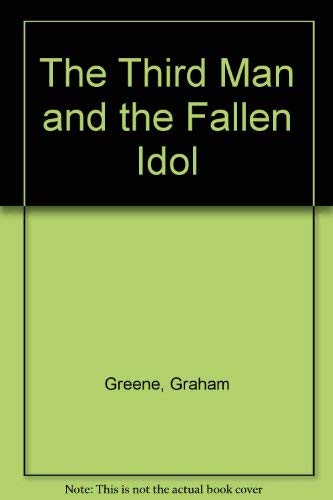 The Third Man & the Fallen Idol: Amazon.co.uk: Greene, Graham ...