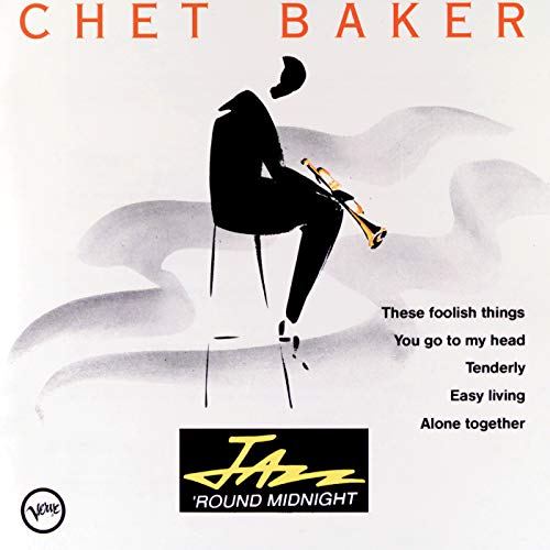 Play Jazz 'Round Midnight by Chet Baker on Amazon Music