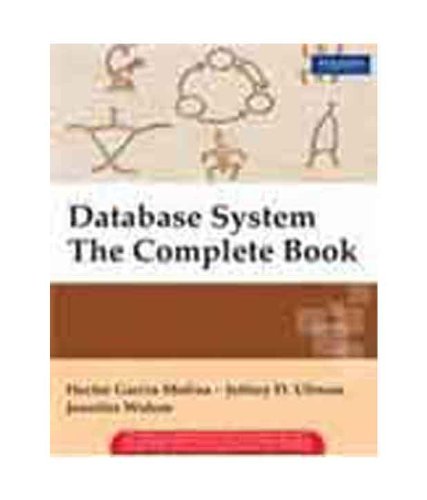 Database Systems In The Complete Book: Hector Garcia-Molina ...
