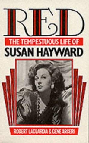 Red : Tempestuous Life of Susan Hayward: 9780860516682: Amazon.com: Books