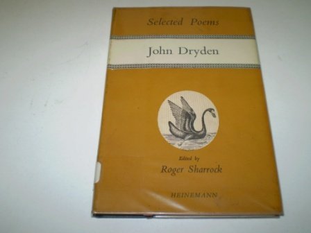 Selected Poems of John Dryden: John-Sharrock editor Dryden: Amazon.com ...