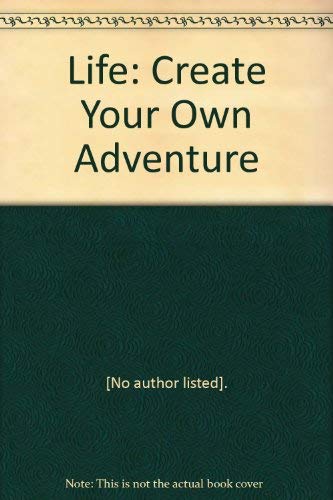 Life: Create Your Own Adventure: God: 9780533112524: Amazon.com: Books