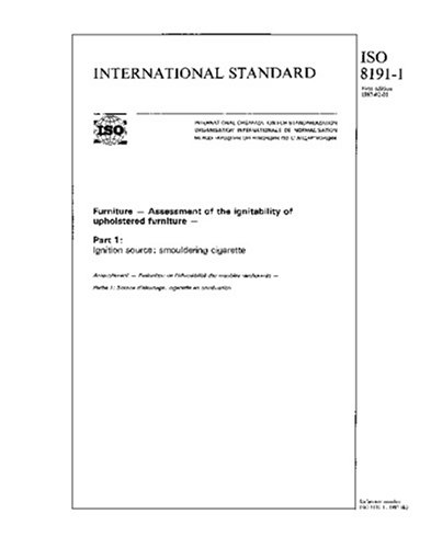 ISO 8191-1:1987, Furniture - Assessment of the ignitability of ...