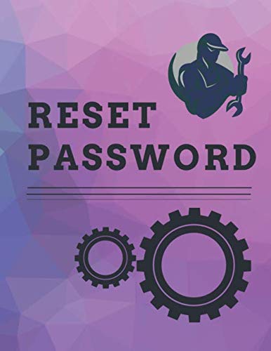 Reset Password Notebook Journal: Vol.36 Logbook To Record Username ...