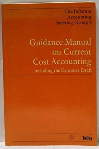 Current Cost Accounting: Guidance Manual: Amazon.co.uk: Inflation ...