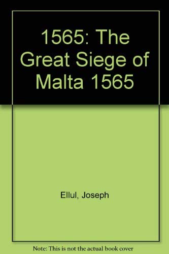1565 The Great Siege Of Malta: Joseph Ellul: 9781903799079: Amazon.com ...